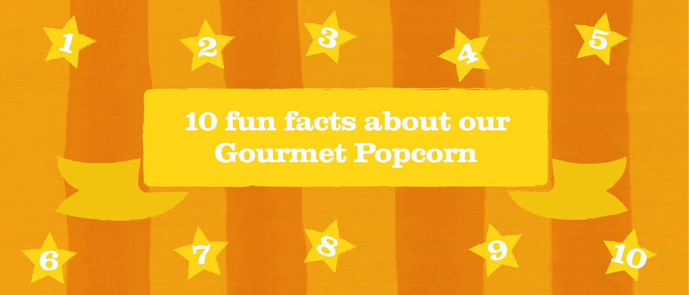 10 Fun Facts about our Gourmet Popcorn – Popcorn Shed